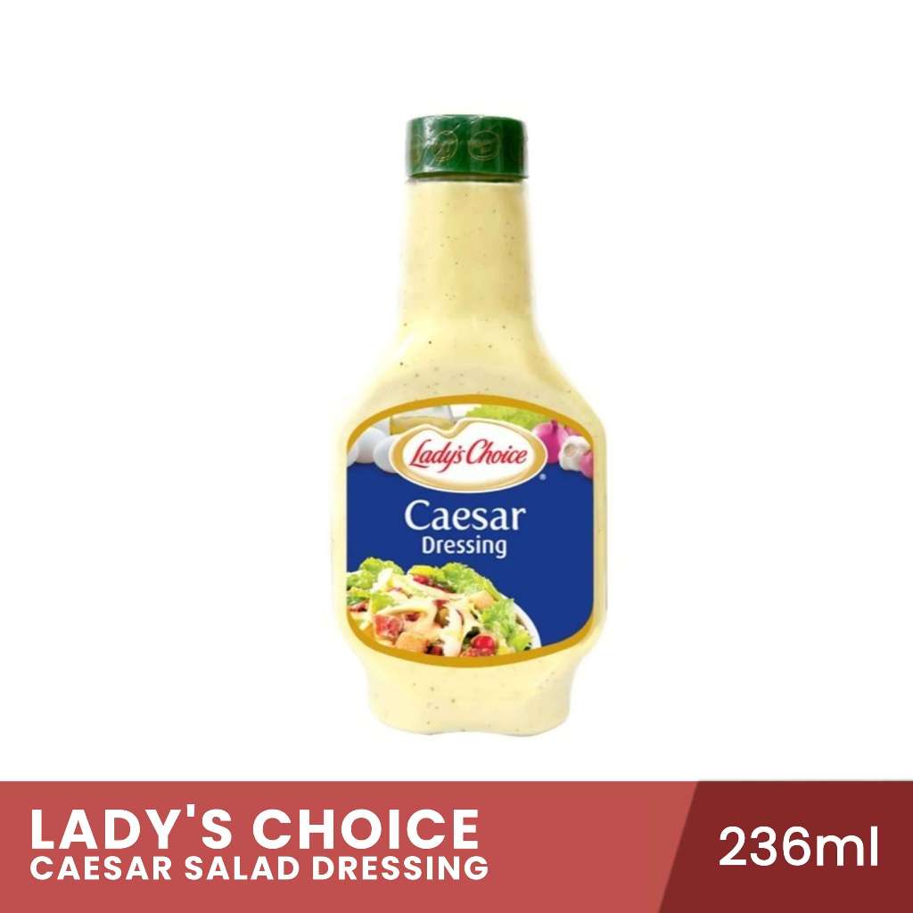 LADY'S CHOICE Caesar Salad Dressing 236ml | Shopee Philippines