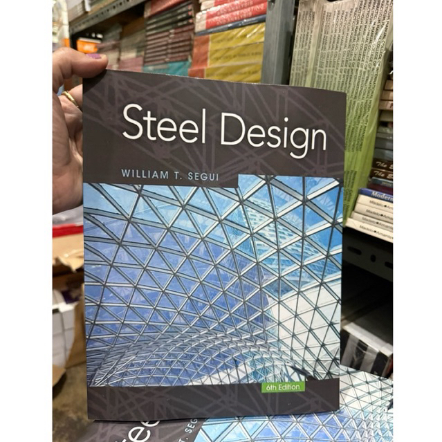 Steel Design By Segui 6th ed 2018 latest | Shopee Philippines