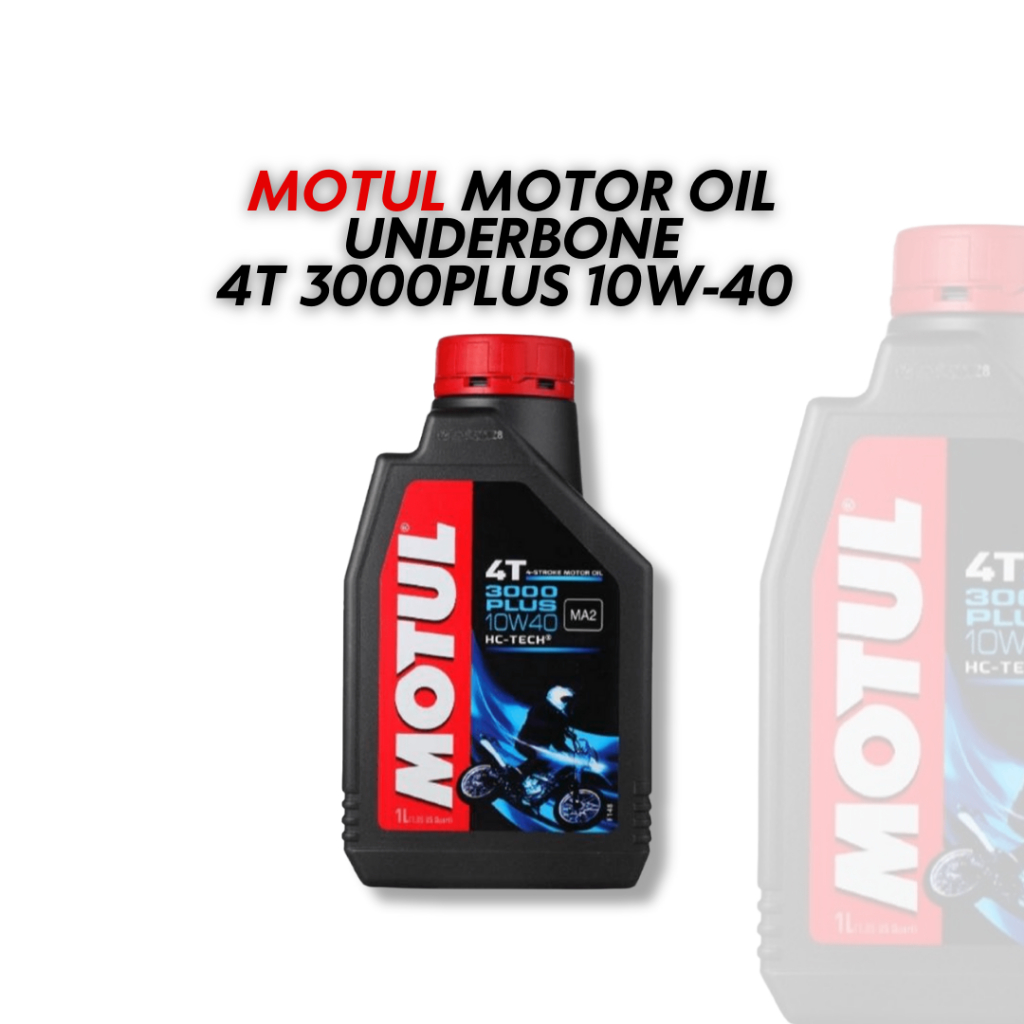 MOTUL MOTOR OIL FOR UNDERBONE 4T 3000 PLUS 10W-40 | Shopee Philippines