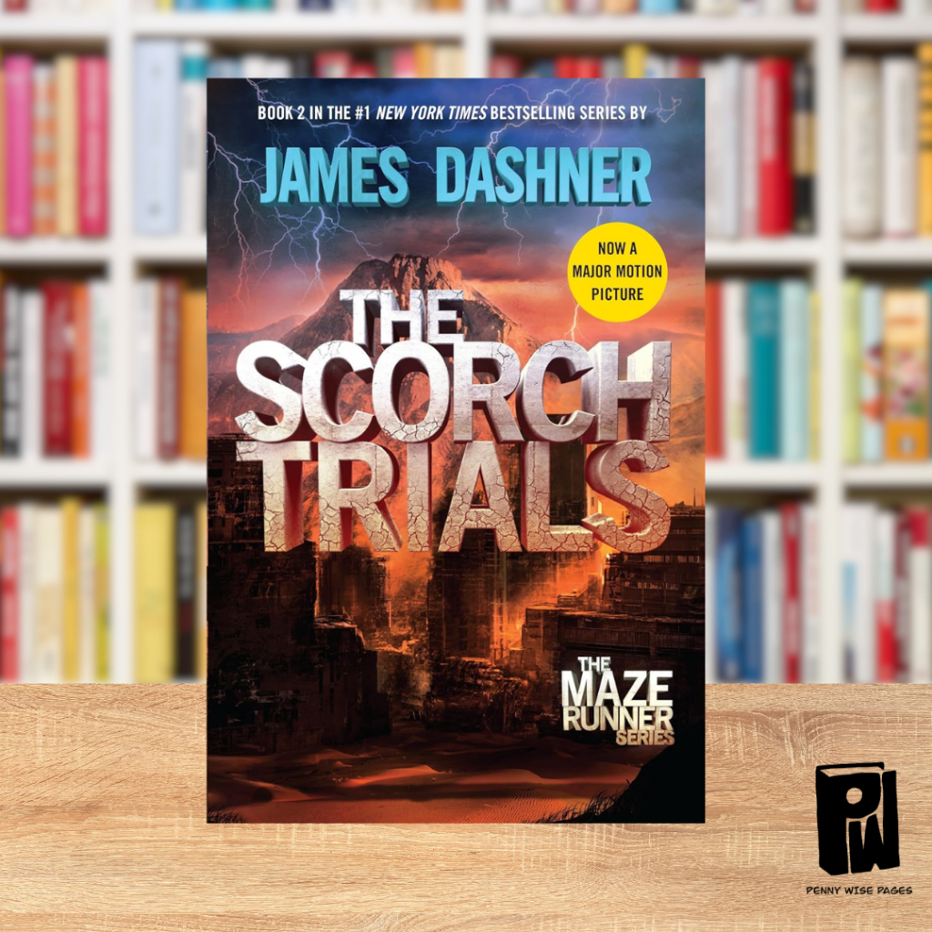 The Scorch Trials (The Maze Runner #2) by: James Dashner | Shopee ...