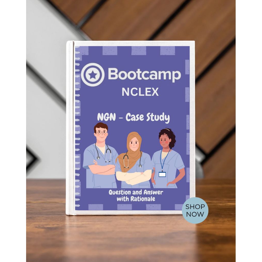 Bootcamp NGN Nclex Case Study Q&A 2025 | Shopee Philippines