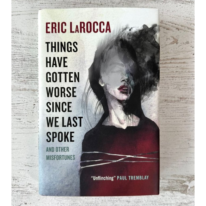Things Have Gotten Worse Since We Last Spoke Pdf