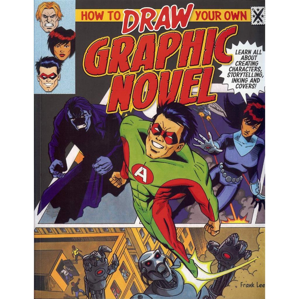 Booksmartmnl How to Draw Your Own Graphic Novel: Create Characters ...
