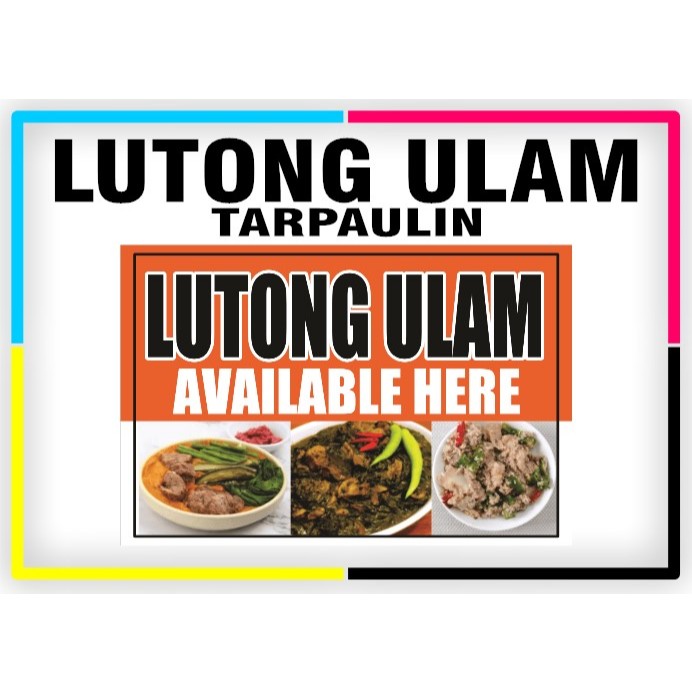 LUTONG ULAM / AVAILABLE HERE Signage (QUALITY SIGNAGE TARPAULIN ...