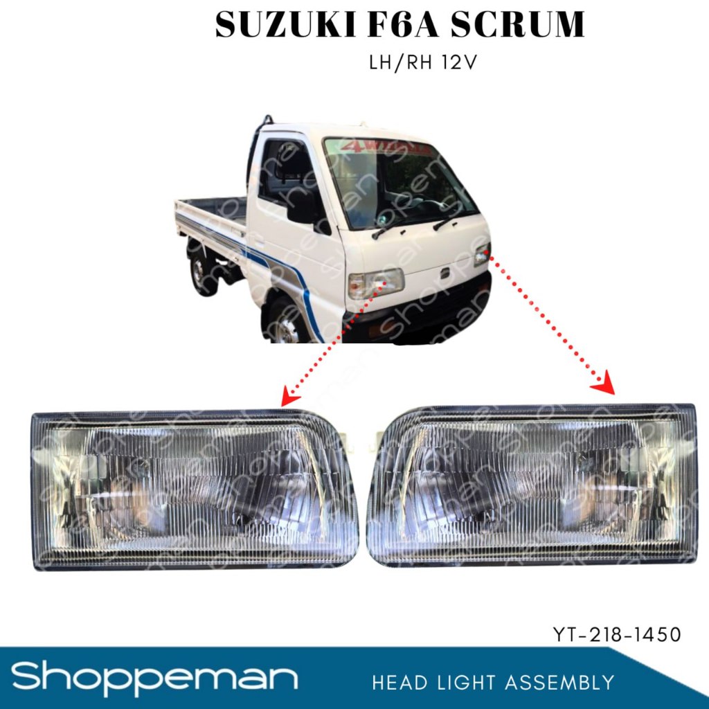 SUZUKI MULTICAB F6A SCRUM HEAD LIGHT HEAD LAMP ASSEMBLY LH RH 12V YT ...