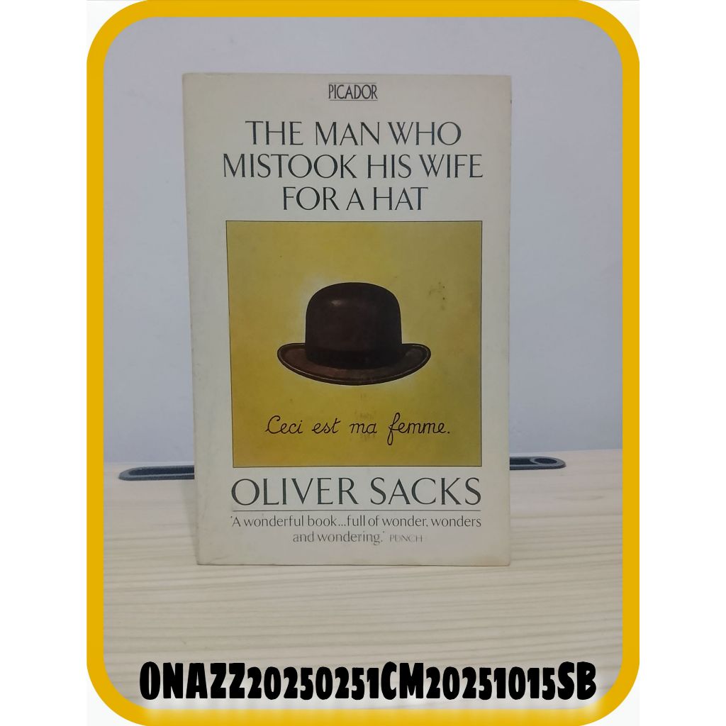 Oliver Sacks Novel The Man who mistook his wife for a hat (Preloved ...