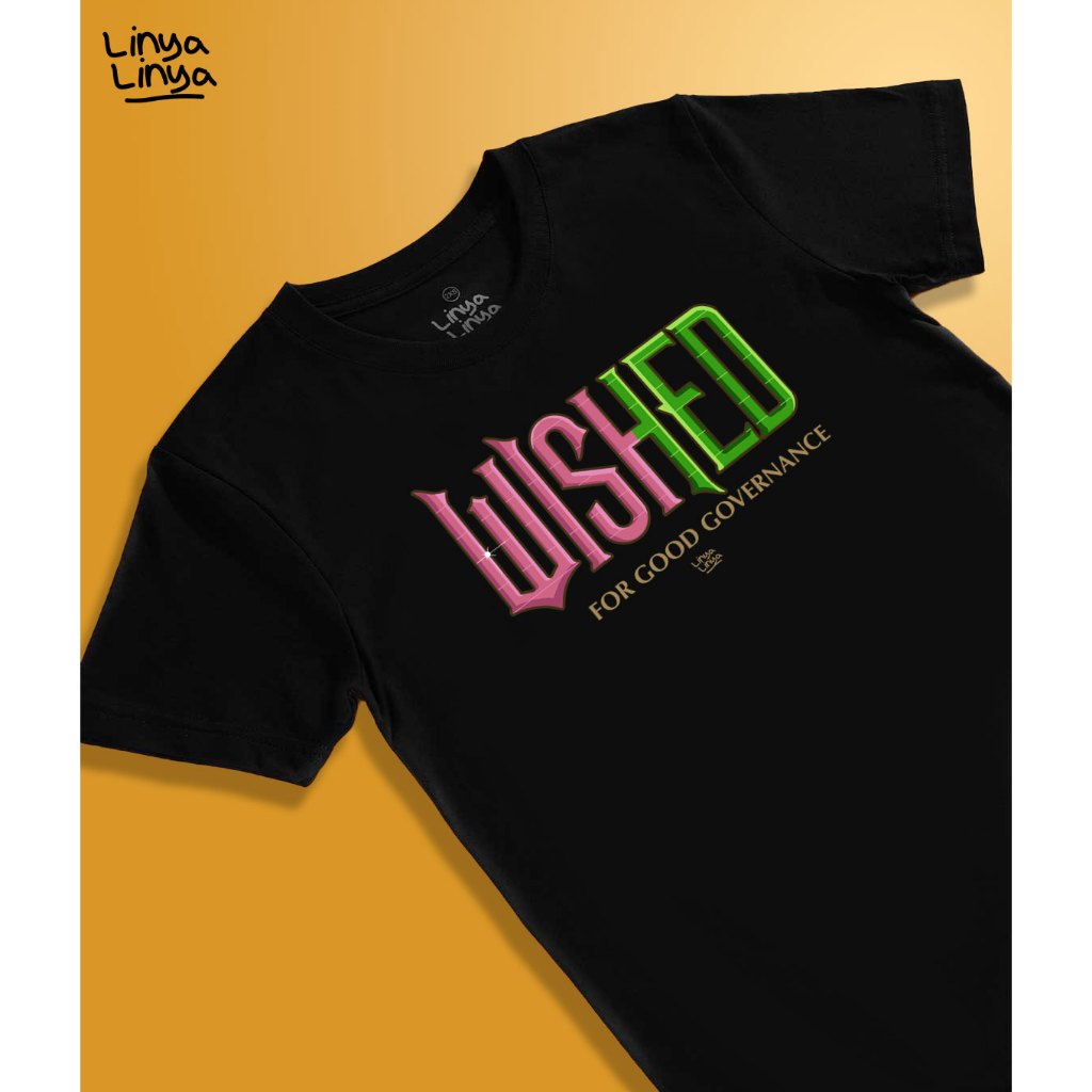 Linya-Linya T-Shirt: Wished For Good Governance | Shopee Philippines