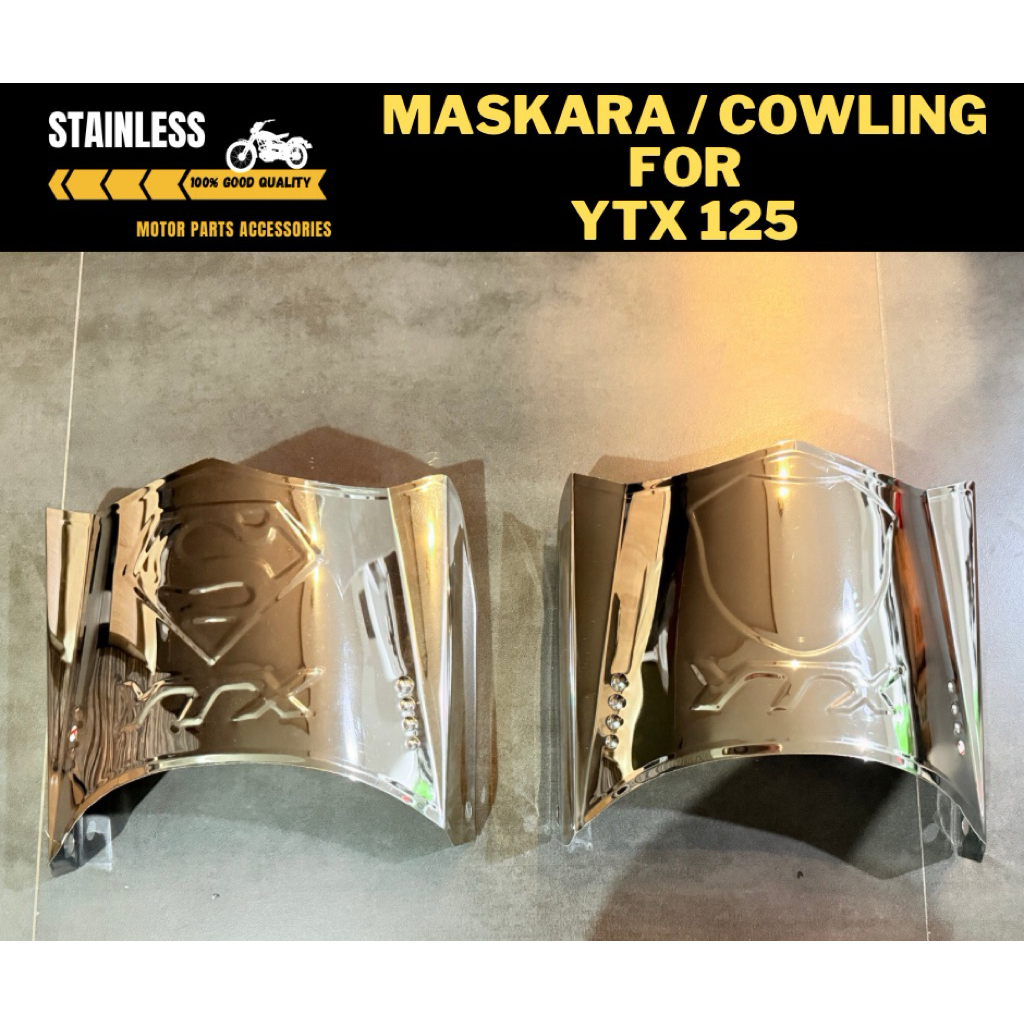MASKARA/COWLING for YTX 125 (stainless) | Shopee Philippines