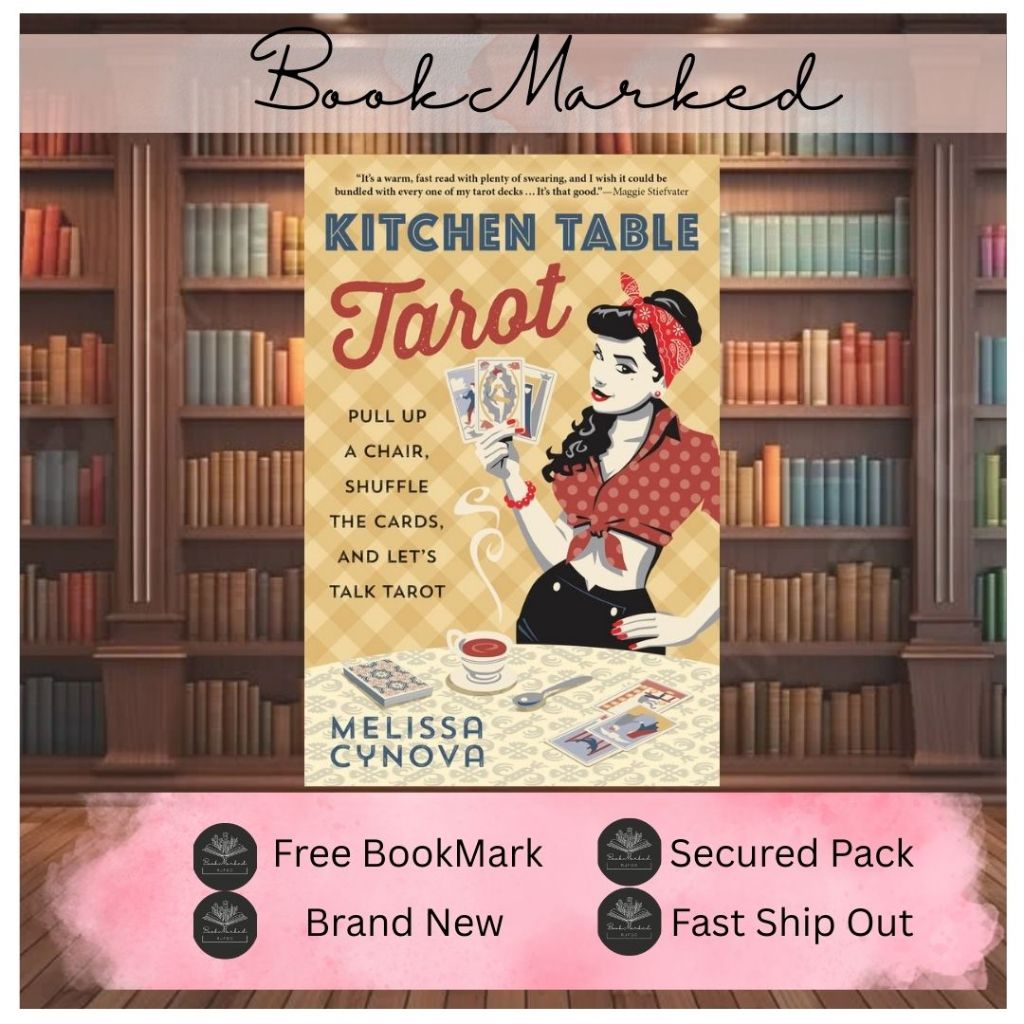 Kitchen Table Tarot: Pull Up a Chair, Shuffle the Cards, and Let's Talk ...