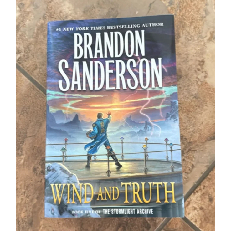 Wind and Truth: Book Five of the Stormlight Archive by Brandon ...