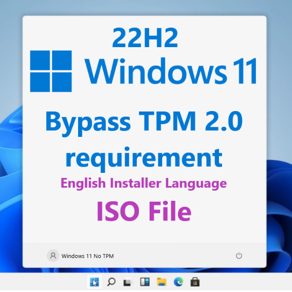 Windows 11 No TPM/Minimum Requirements ISO/IMAGE File Upgrade Latest ...
