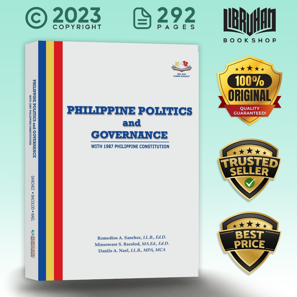 PHILIPPINE POLITICS and GOVERNANCE with 1987 Philippine Constitution ...