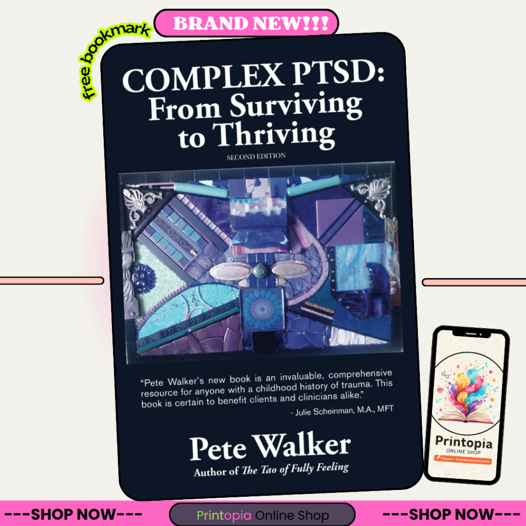 Complex PTSD: From Surviving to Thriving: A Guide and Map for ...