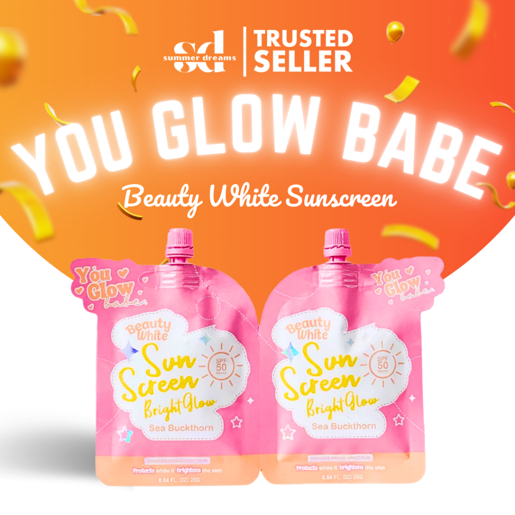 YOU GLOW BABE Beauty White Sunscreen Bright & Glow SPF50 PA+++ Facial ...
