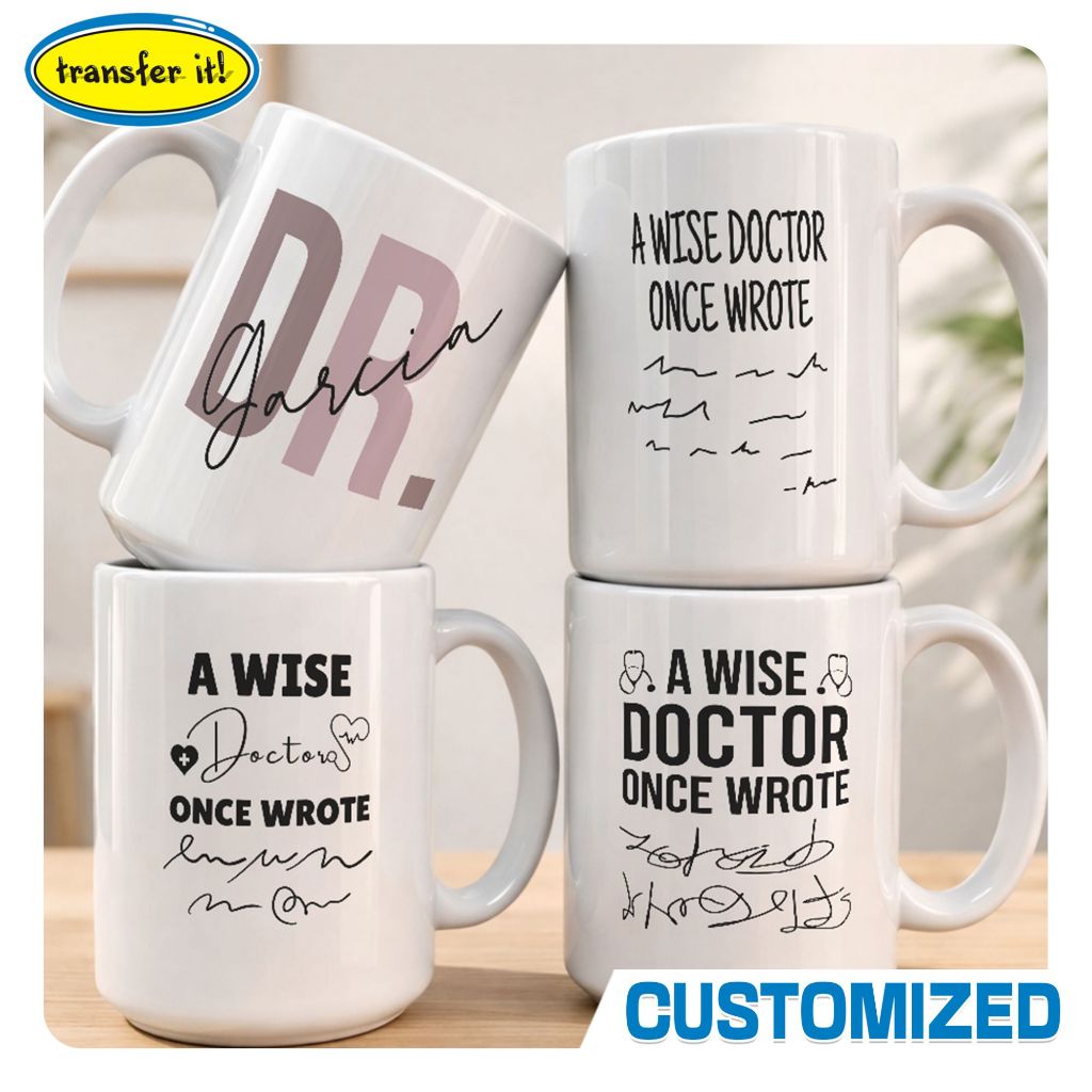 Transfer It Personalized 15oz A Wise Doctor Once Wrote Ceramic White ...