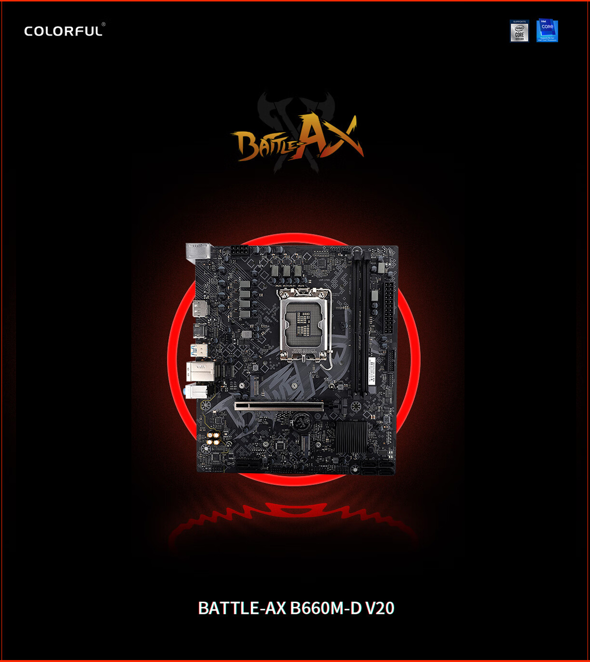 Colorful BATTLE-AX B660M-D V20 Motherboard - Intel B660 (Socket 1700 ...