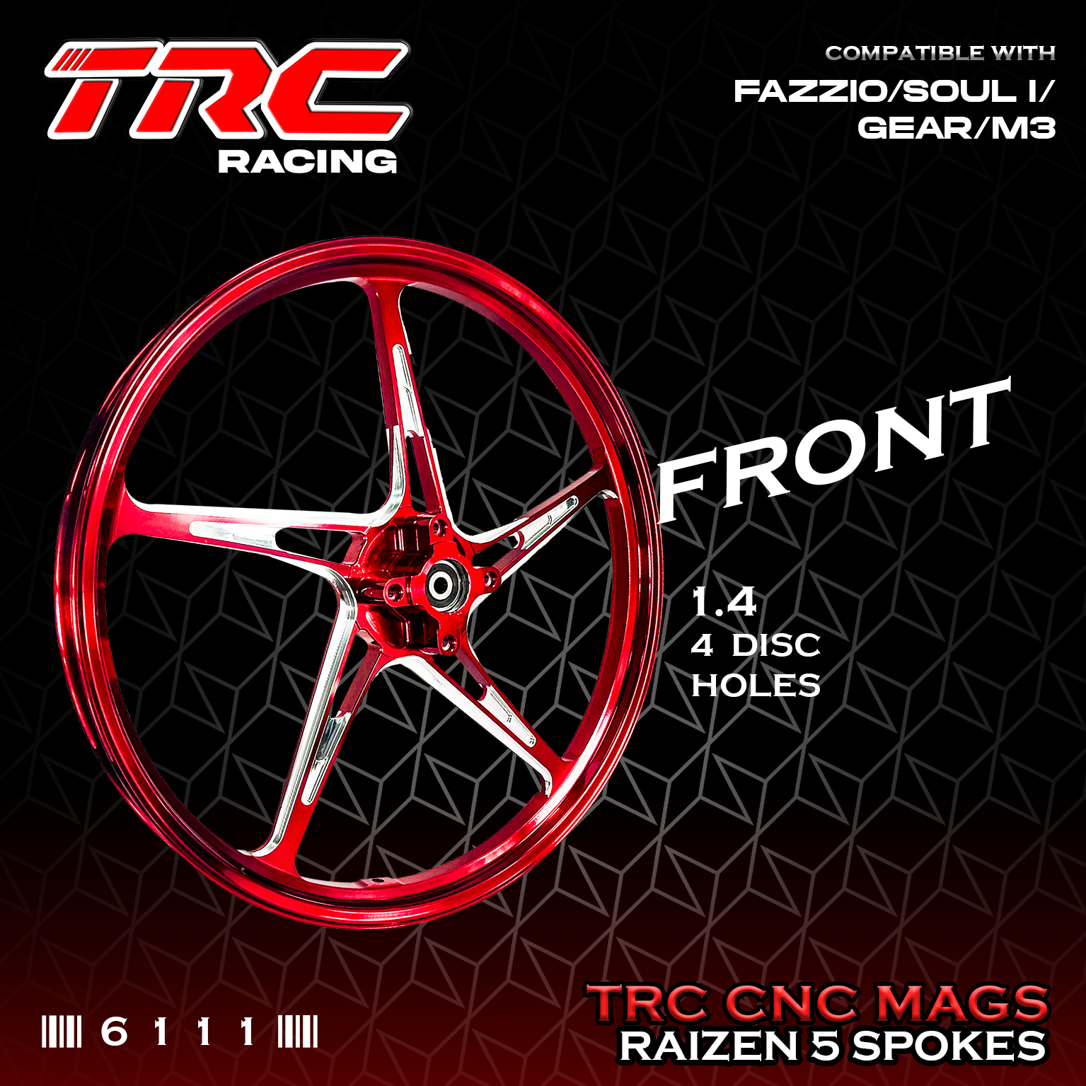TRC CNC Mags Raizen 5 Spokes (1.4 F x 1.4 R x 17) Malaysian Concept for ...