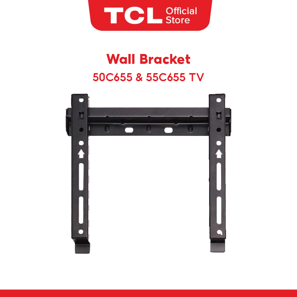 TCL 50C655 & 55C655 Television Wall Mount Bracket (WM3375) | Shopee ...