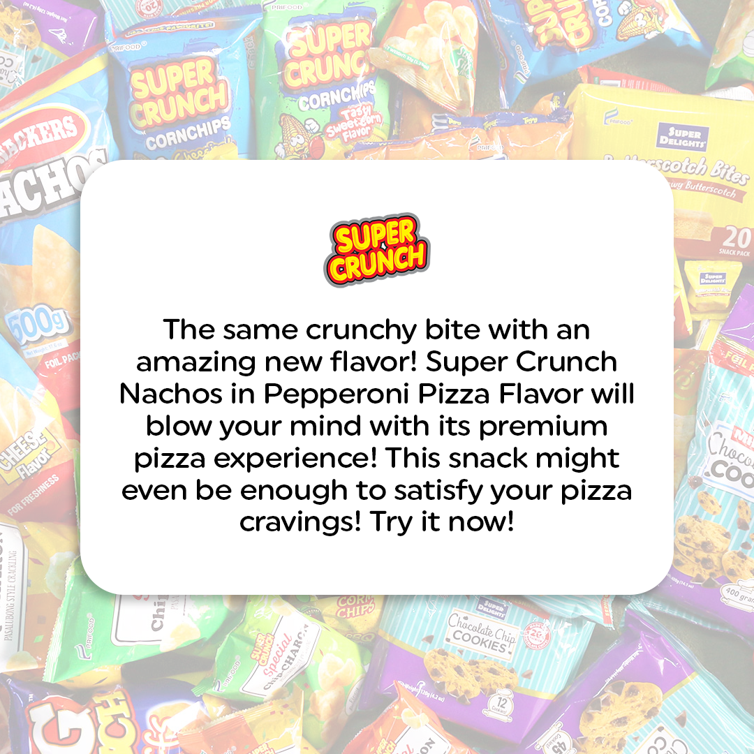 Super Crunch Nachos Pepperoni Pizza 25g Near Expiry October 7, 2025 ...