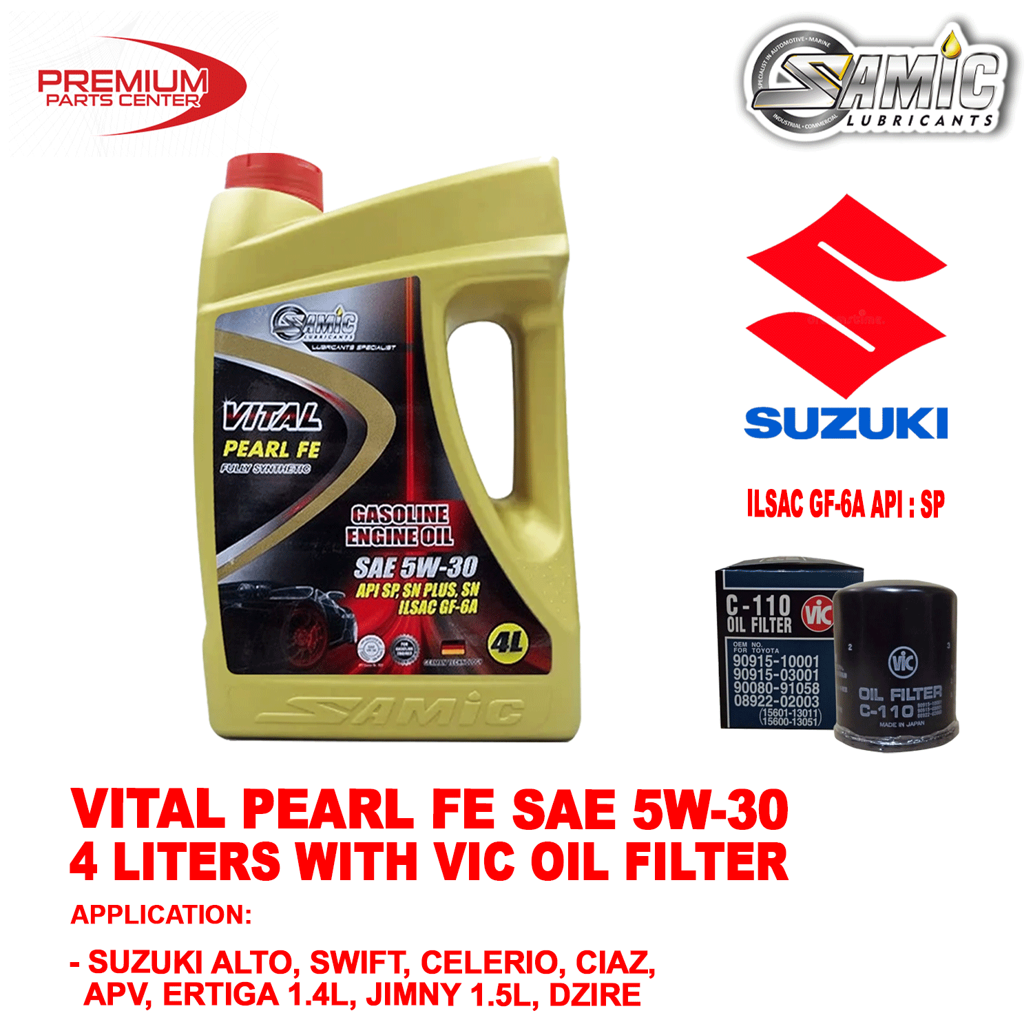 SAMIC VITAL PEARL FE 5W30 4 Liters for SUZUKI ERTIGA / CELERIO / APV ...