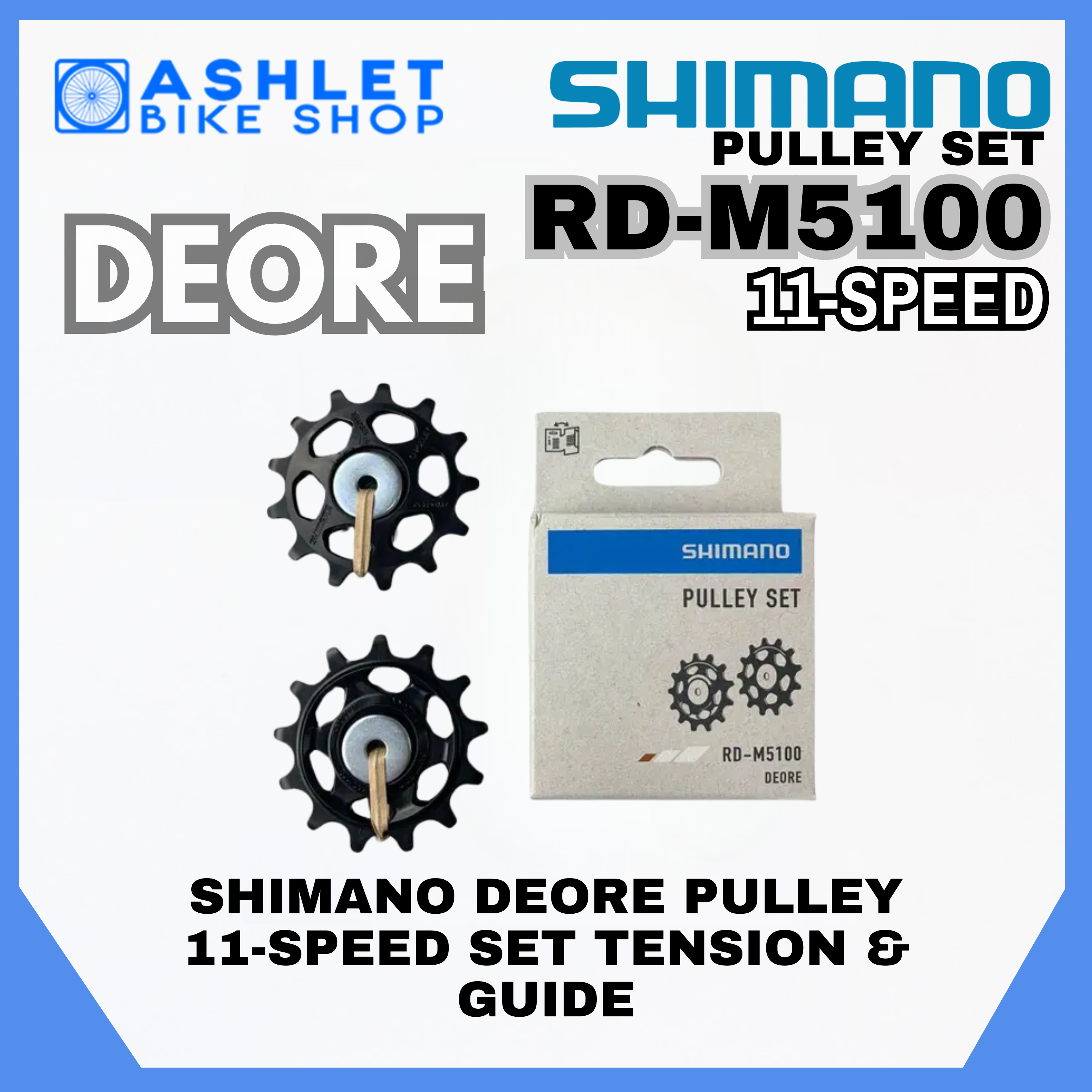 ORIGINAL SHIMANO DEORE PULLEY SET RD-M5100 11-Speed - ASHLET BIKE SHOP ...