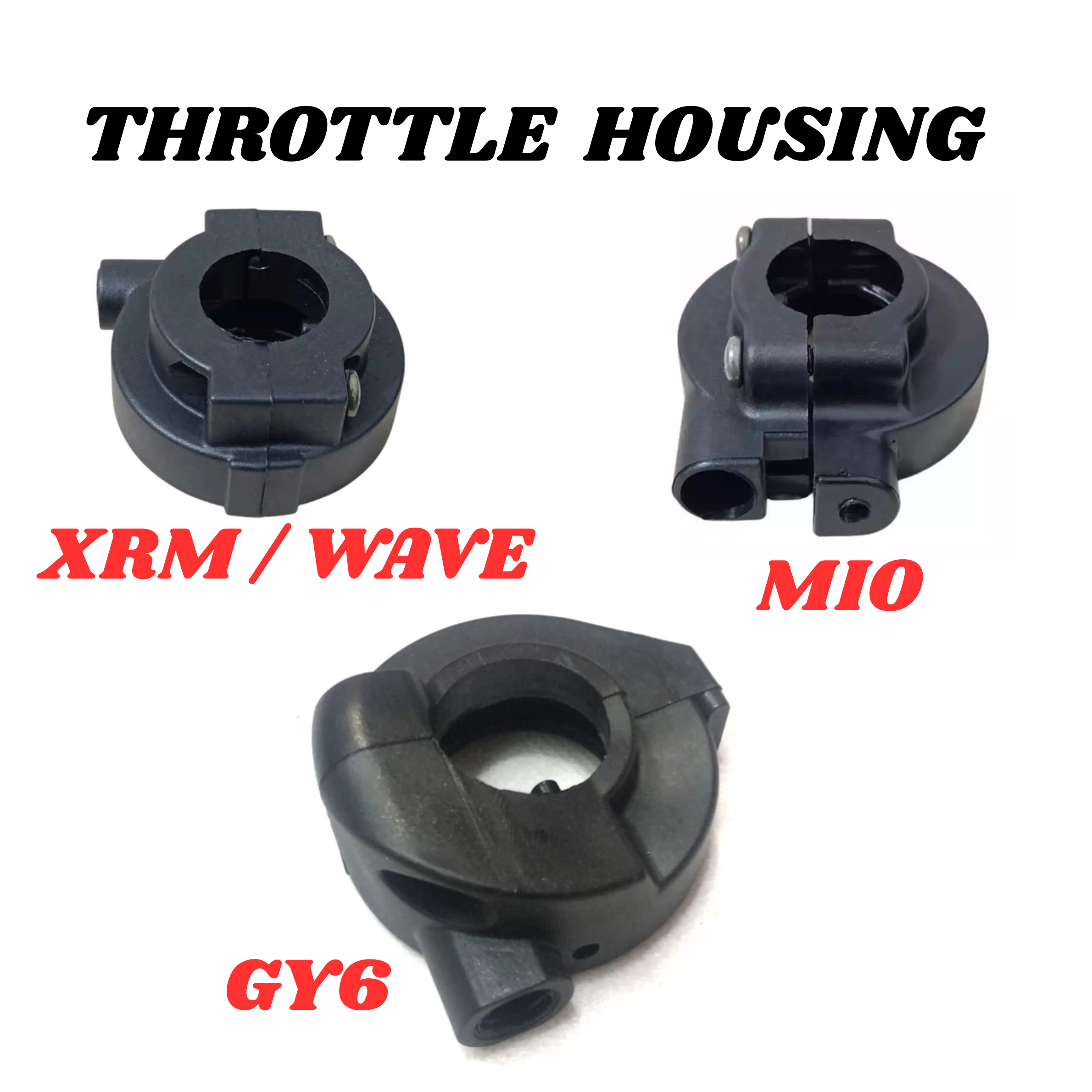THROTTLE HOUSING FOR XRM / WAVE , MIO , GY6 MOTORCYCLE MODEL SOLD AS ...
