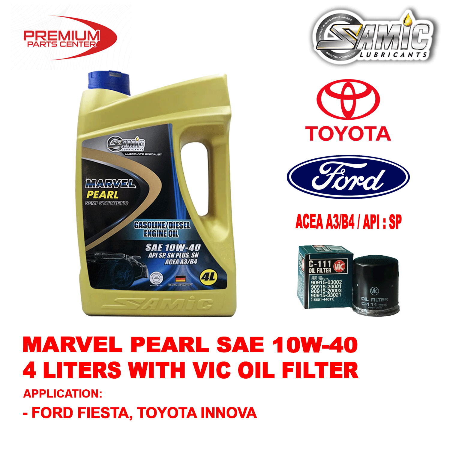 SAMIC MARVEL PEARL 10W40 4 Liters for FORD FIESTA , TOYOTA INNOVA GAS ...