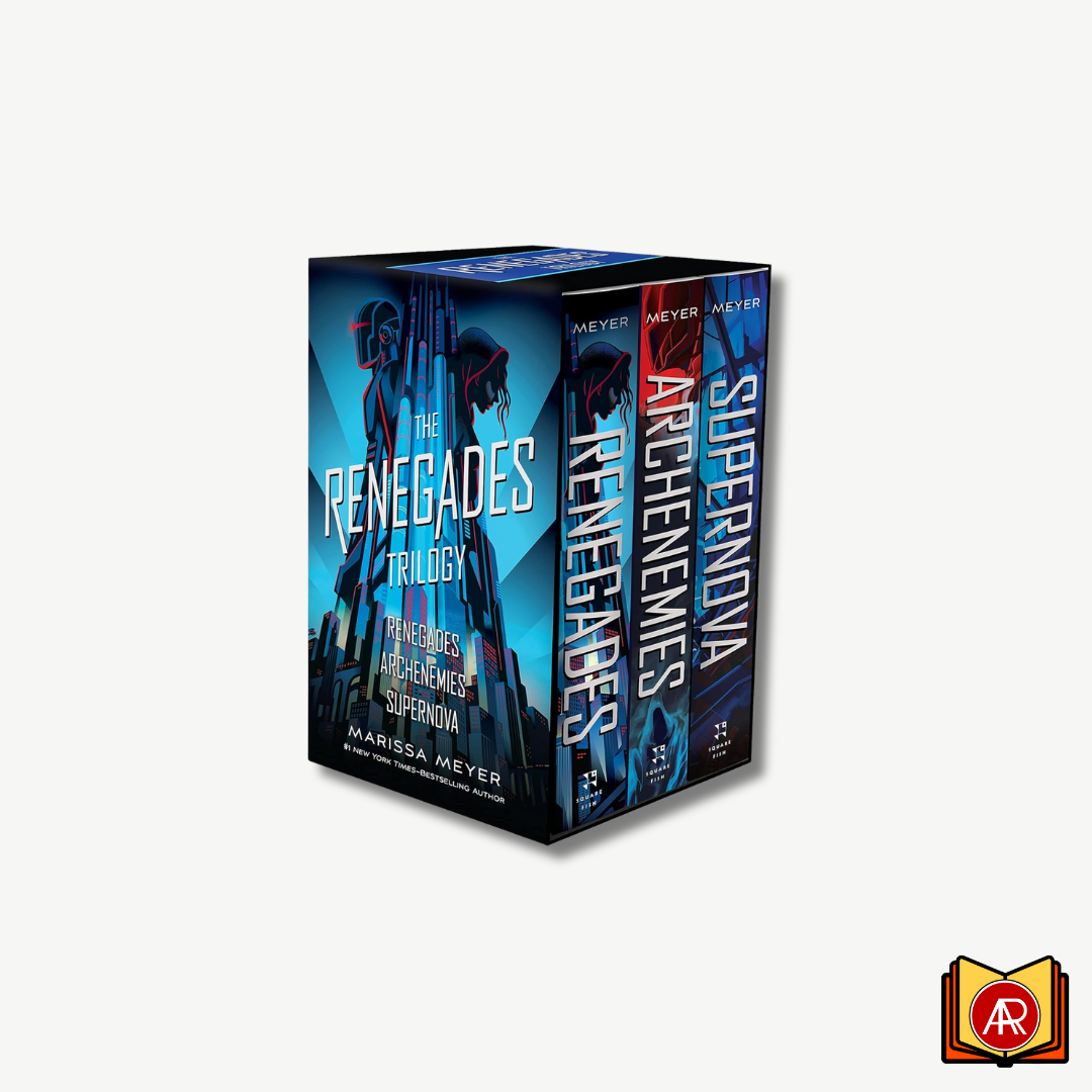 Renegades Series: Renegades | Archenemies | Supernova – Marissa Meyer ...