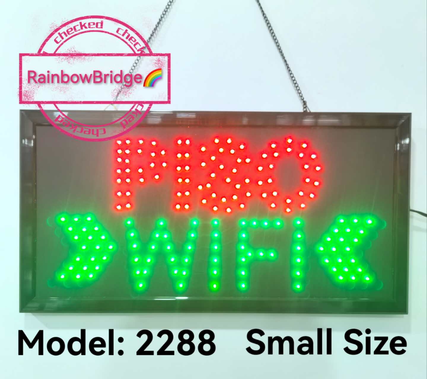 RAINBOW BRIDGE PISO WIFI - LED SIGNAGE (New2288-Small-Large) #SIZE ...