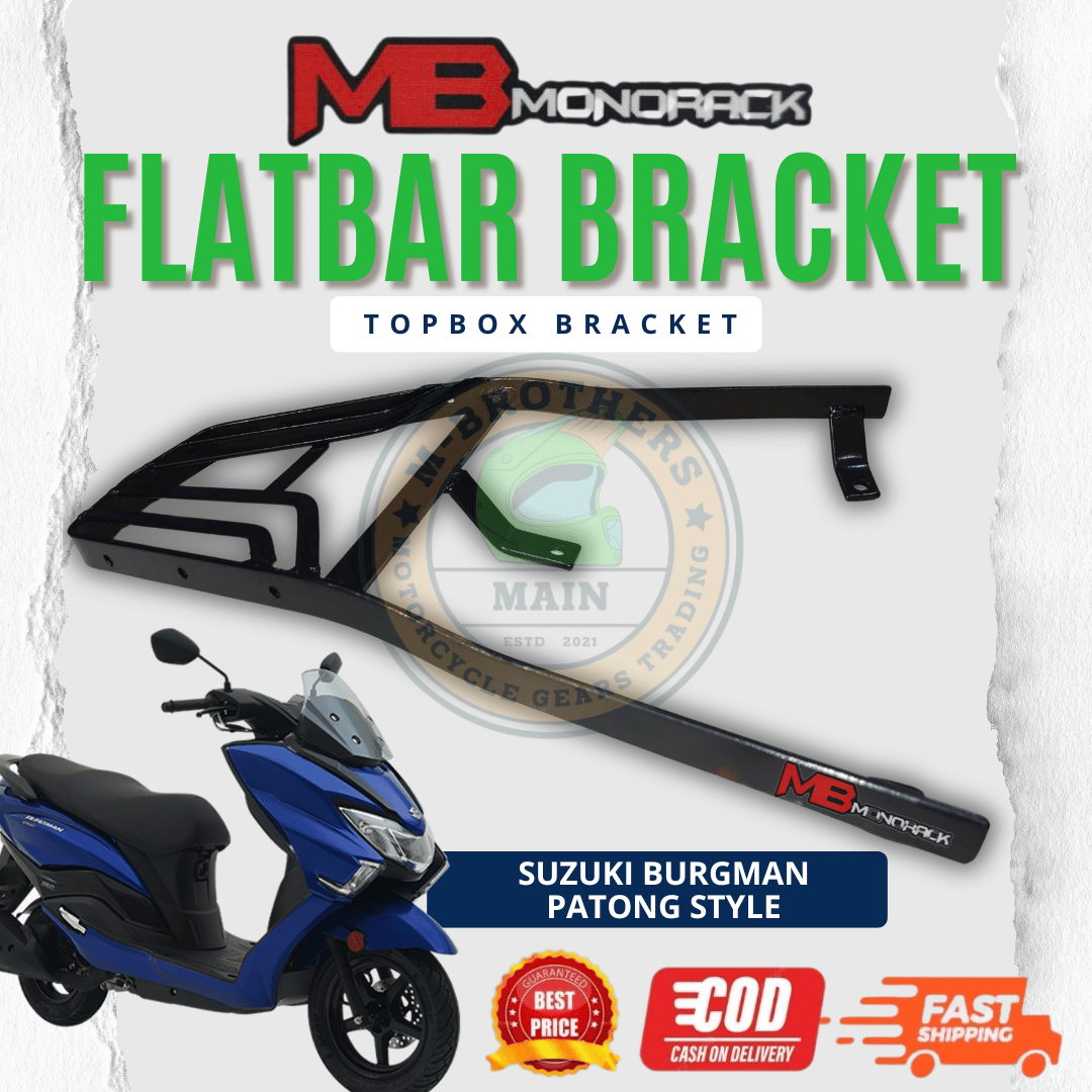 Suzuki Burgman (Patong Style) Flat Bar MB Monorack Topbox Bracket for Motorcyle | Shopee Philippines