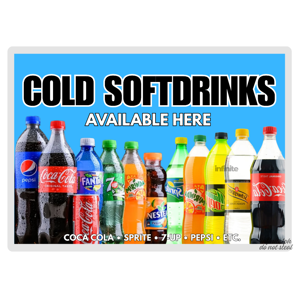Cold Softdrinks Available Here - Laminated Sign Signage A4 Size ...