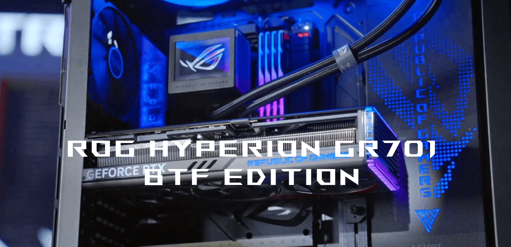 Asus ROG Hyperion GR701 BTF Edition E-ATX Chassis Gaming Desktop Case ...