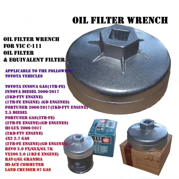 Oil Filter Wrench for Vic C-111 filter for innova fortuner Hi-Lux 2006 ...