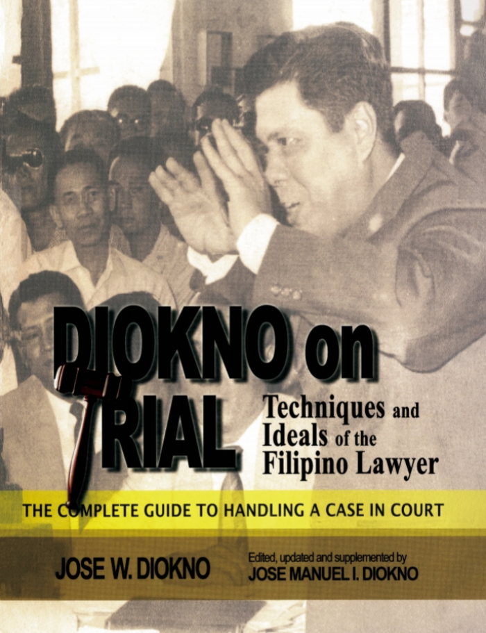 Diokno on Trial Techniques and Ideals of the Filipino Lawyer COD ...