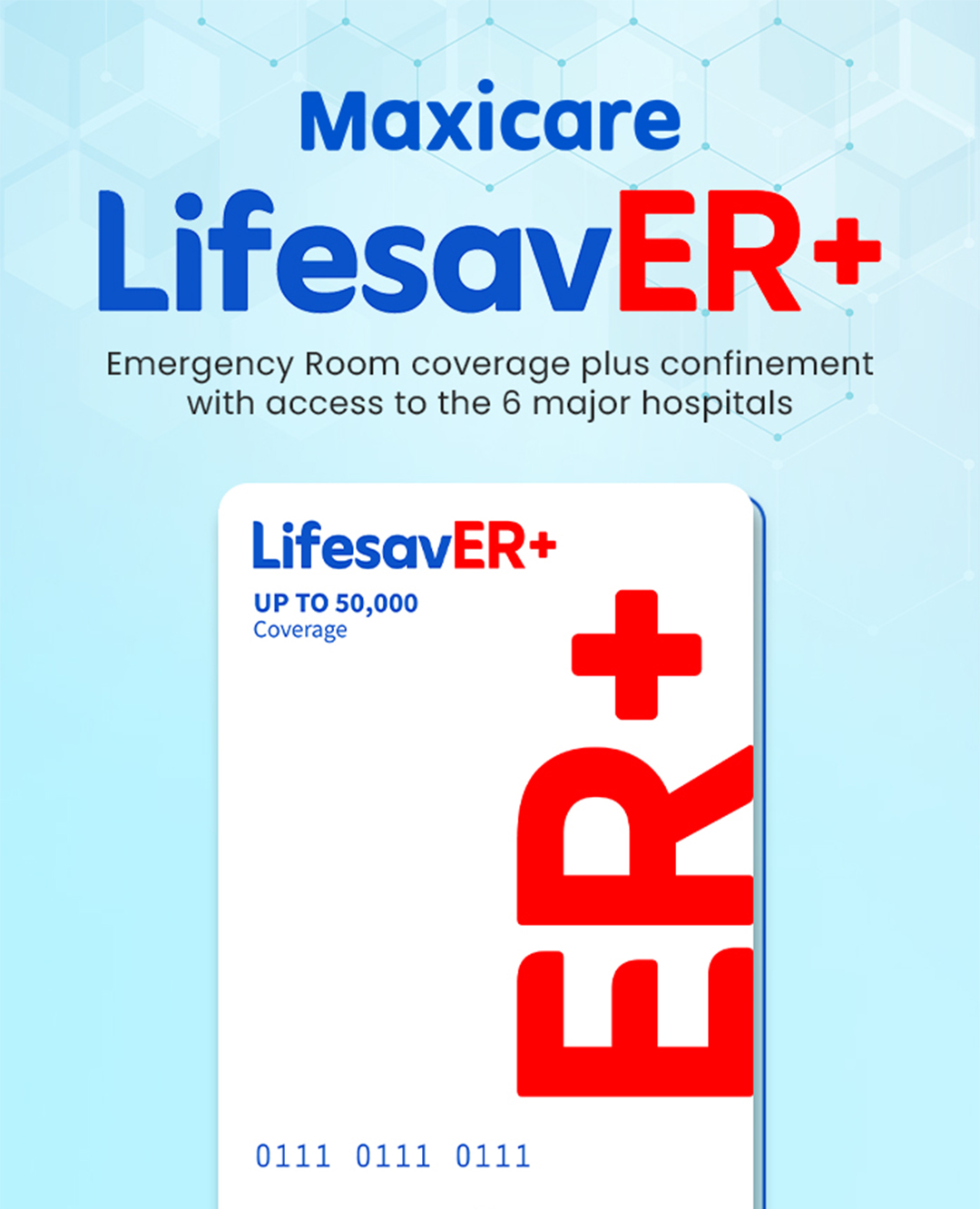Maxicare LifesavER+ - Emergency coverage leading to confinement throughout Maxicare partner ...