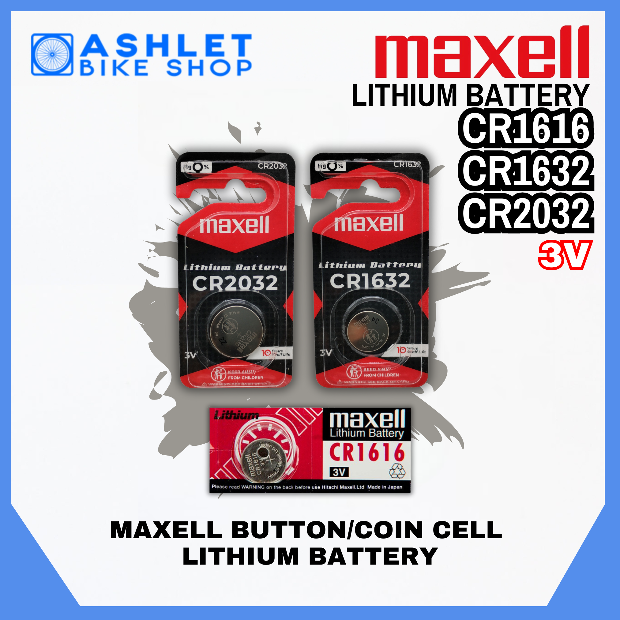 MAXELL Lithium Battery Coin Cell 3V CR1616 / CR1632 / CR2032 (Sold per Piece) - ASHLET BIKE SHOP ...