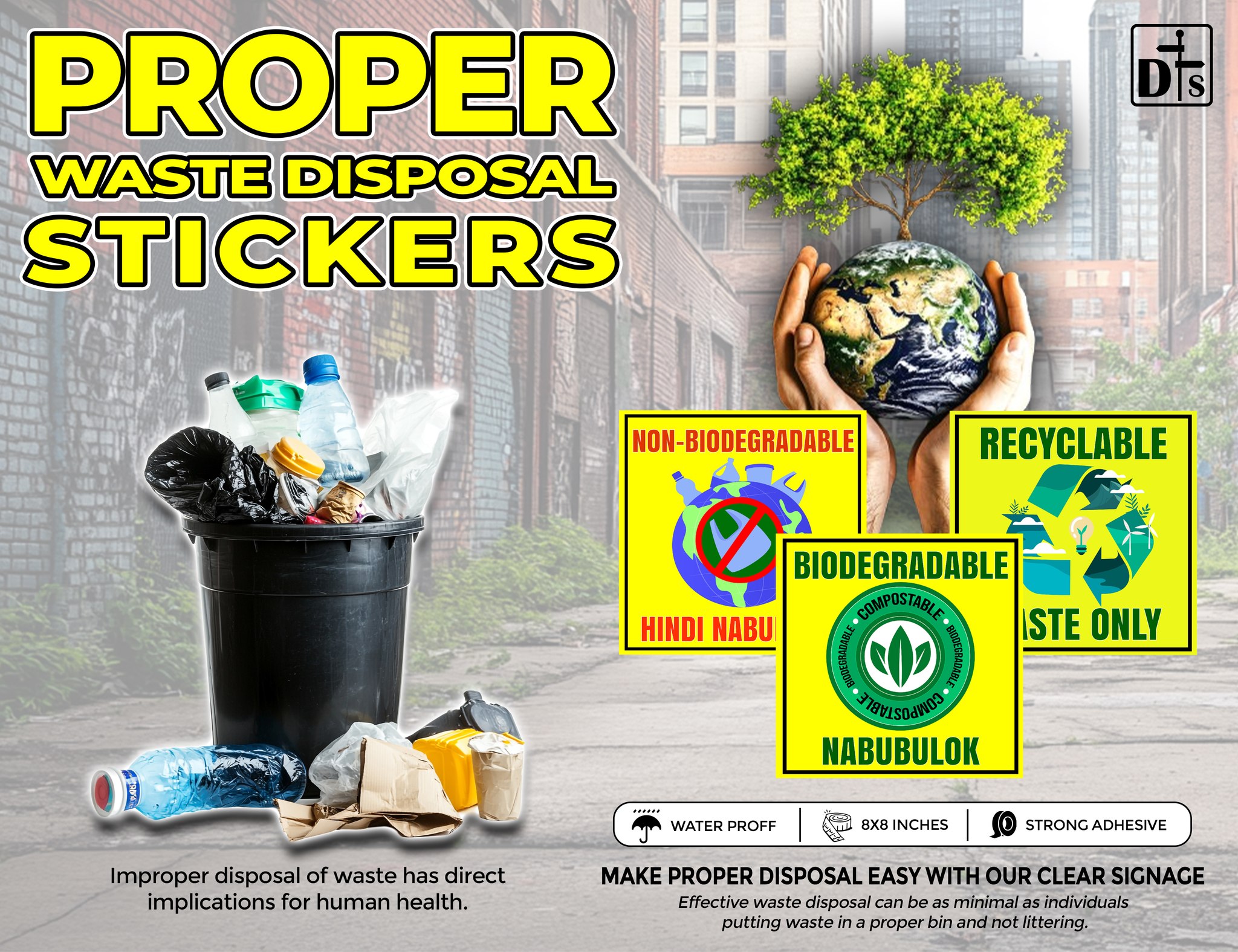 DSign Proper Waste Disposal Signage Vinyl Sticker 8 x 8" Inches, Sign ...