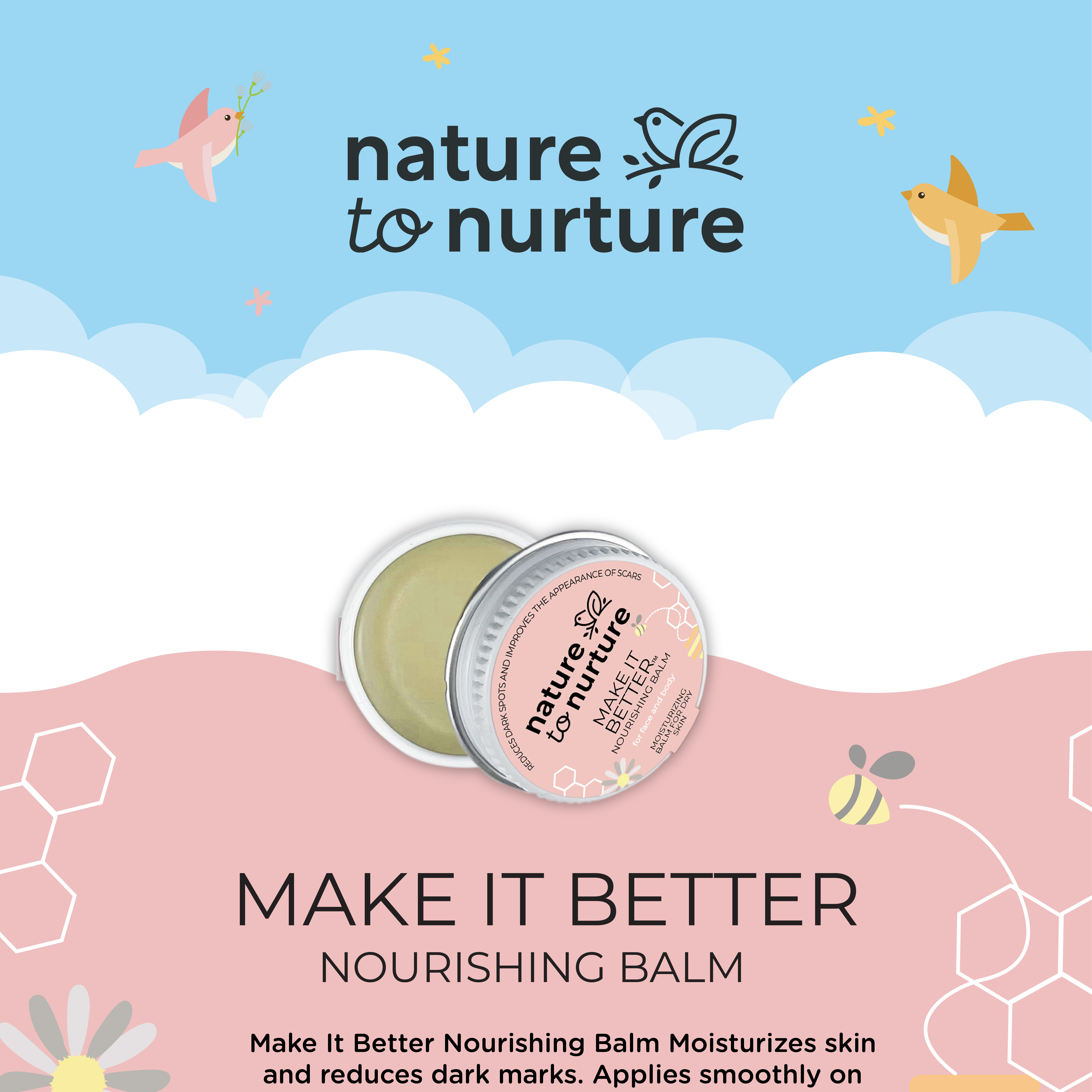 Nature to Nurture Make It Better Nourishing Balm (10g & 30g) | Soothes ...