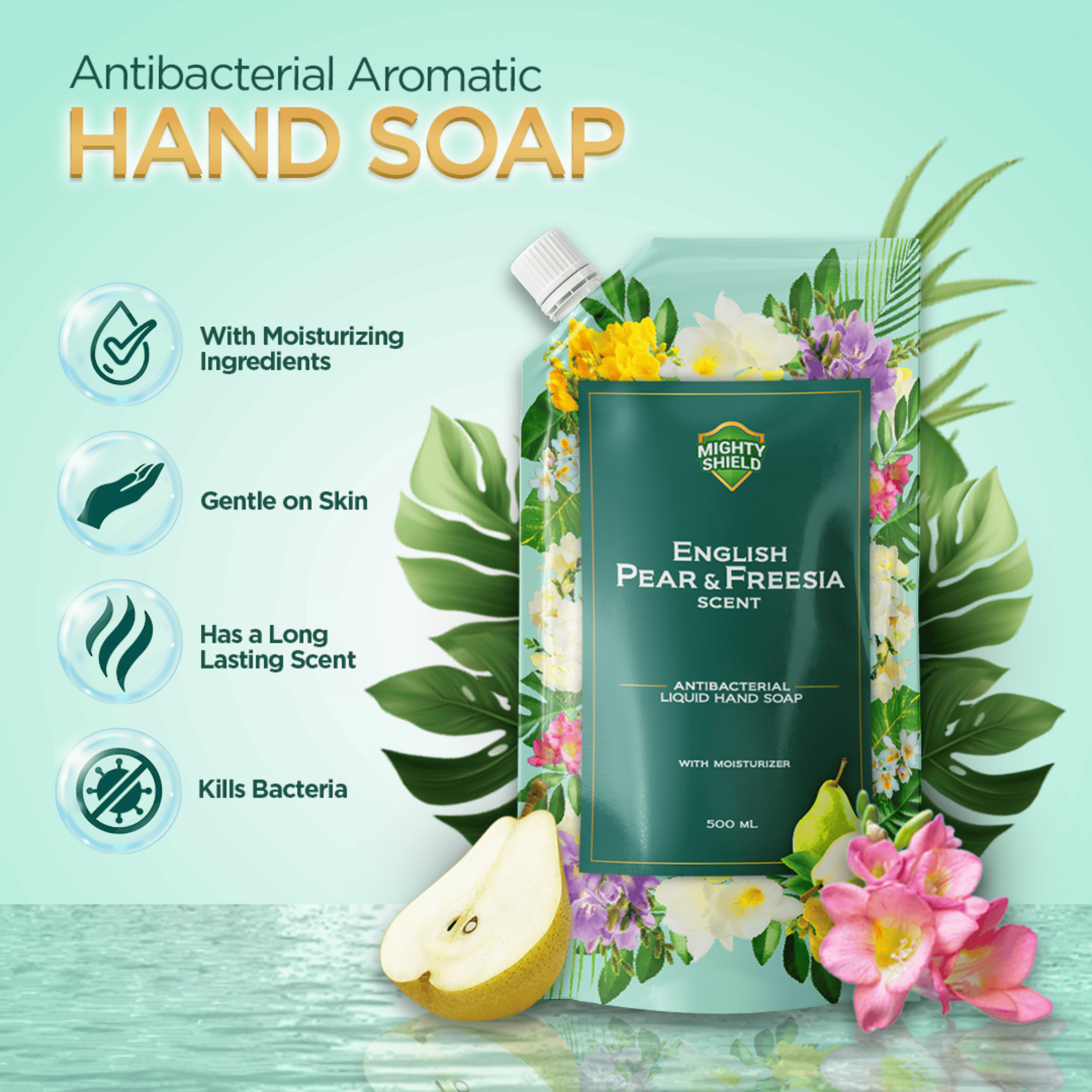 Mighty Shield Antibacterial Liquid Hand Soap - ENGLISH PEAR & FREESIA SCENT 500ML POUCH | Shopee ...