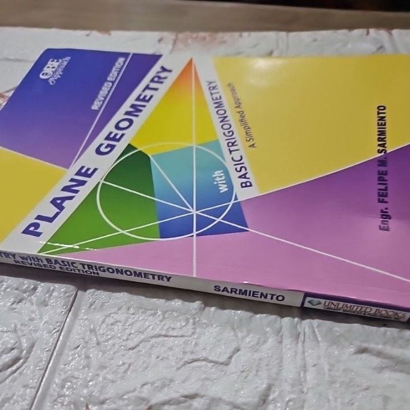 Plane Geometry with Basic Trigonometry revised edition By:Sarmiento ...