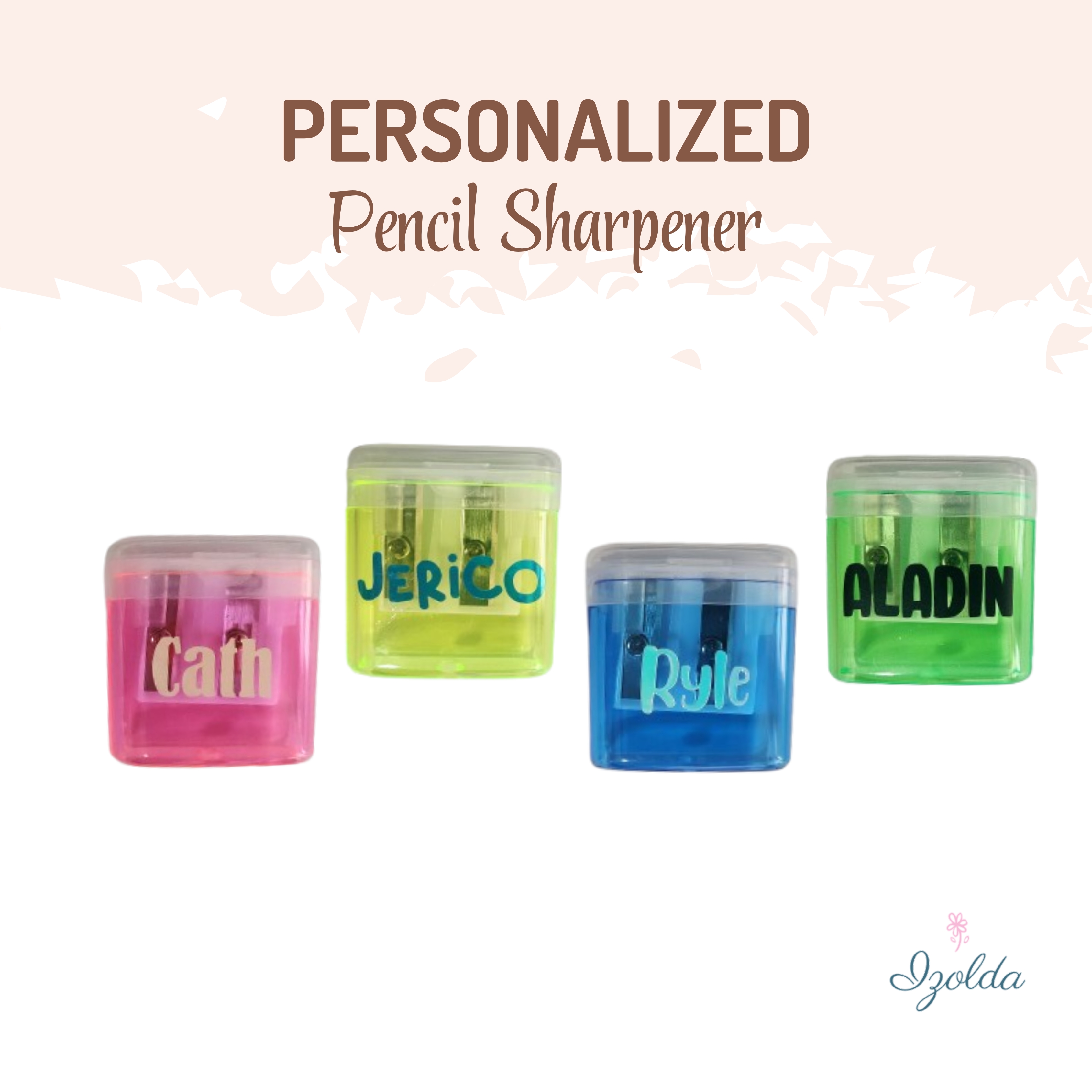 Personalized Pencil Sharpener | Customized Pencil Sharpener | Izolda.ph ...