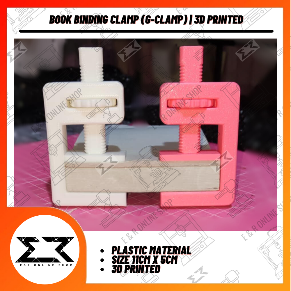 Book Binding Clamp (G-CLAMP | C-CLAMP) | 3D Printed | Shopee Philippines