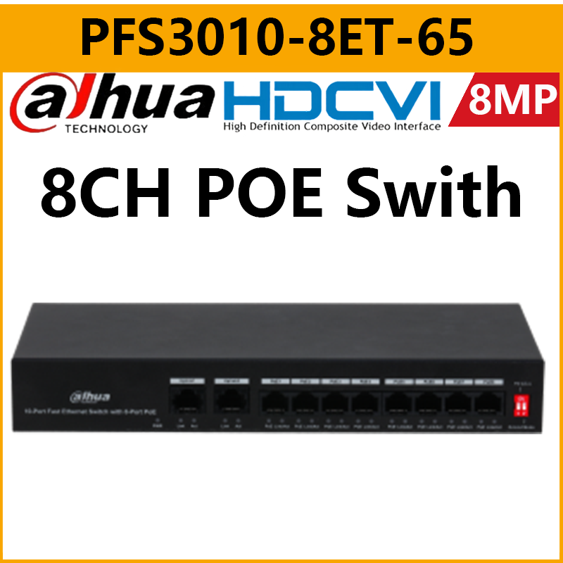Dahua 4-Port/8-Port/16-Port/24-Port PoE switch (Hi-PoE) 10/100Mbps Fast ...