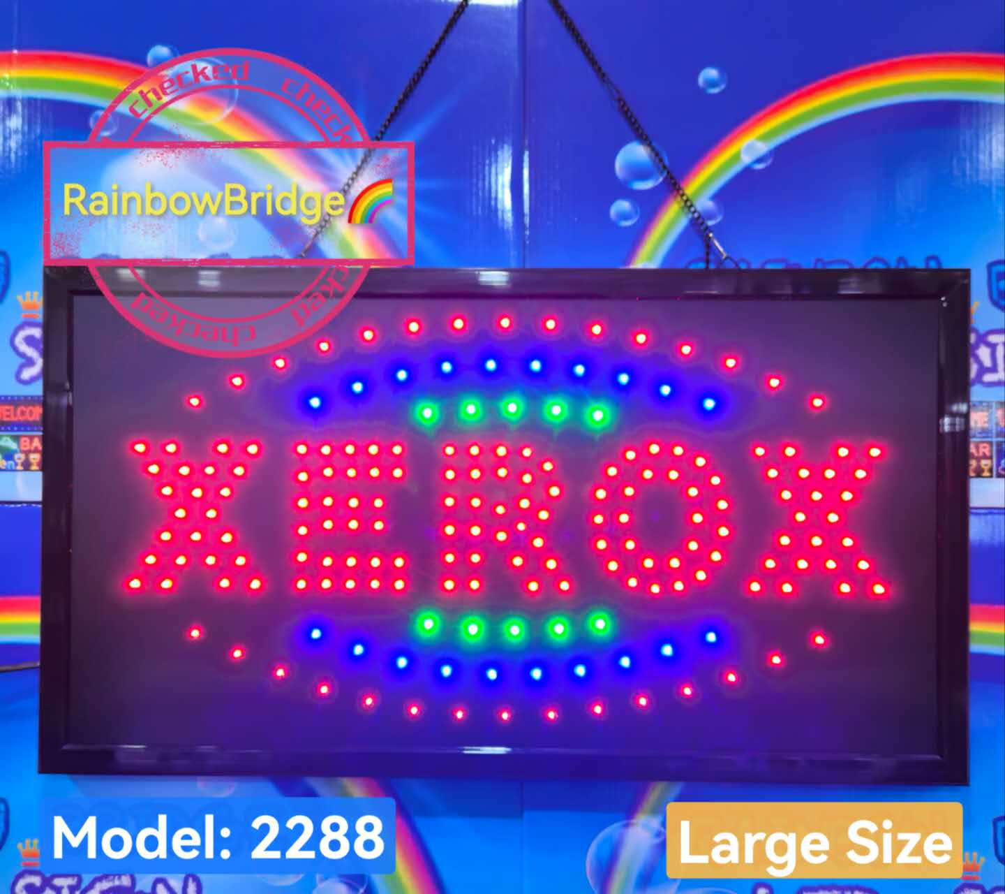 XEROX - RAINBOW BRIDGE LED SIGNAGE (Model: 2244 New-Small-Large) #SIZE ...
