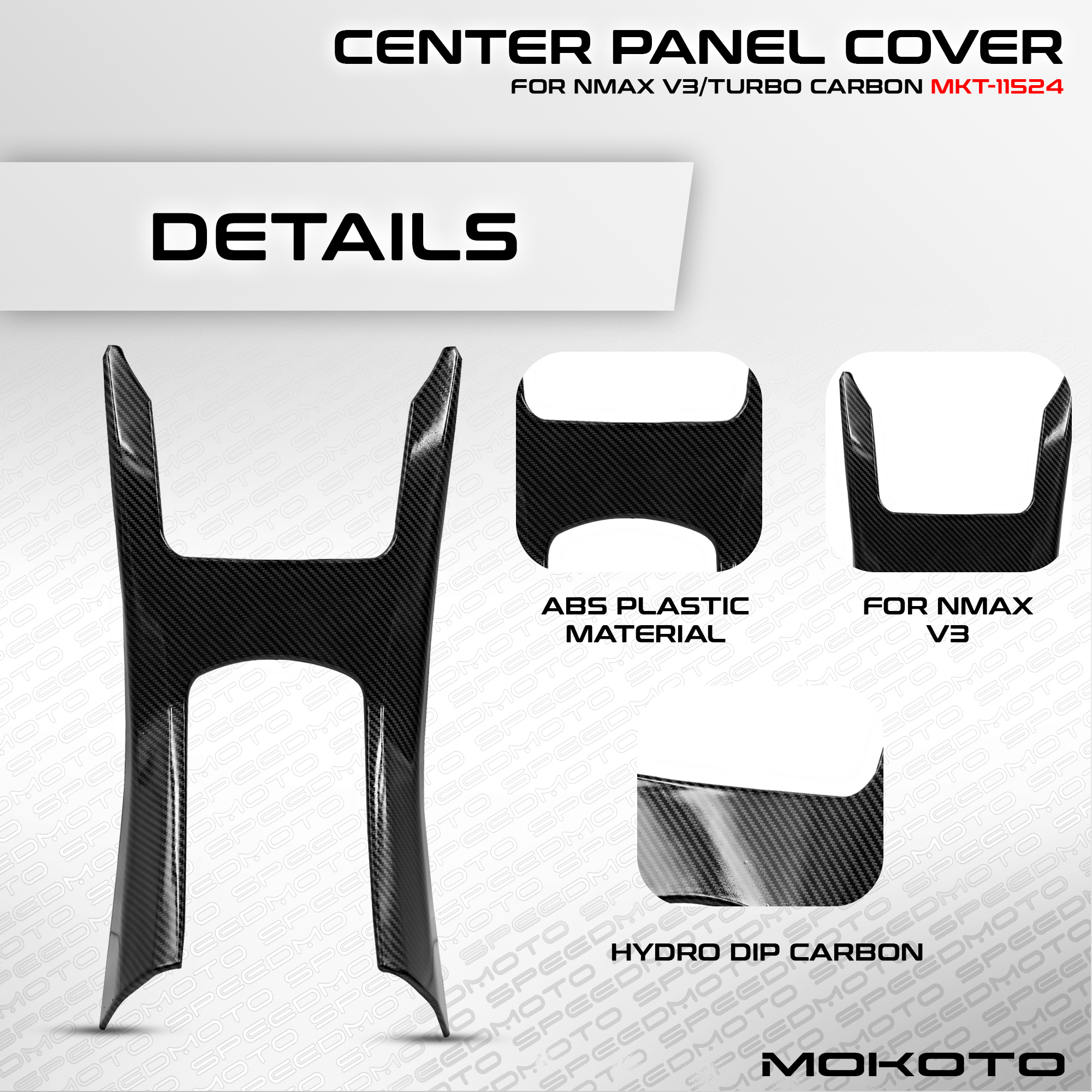 MOKOTO YAMAHA NMAX V3 STANDARD / TURBO TECHMAX CENTER PANEL TRIM ...