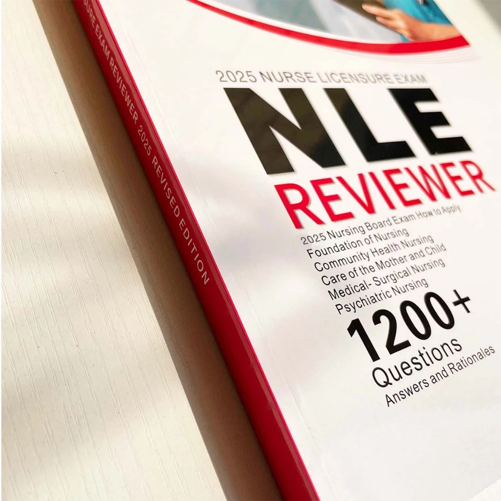 NLE Reviewer 2025 Edition NURSE LICENSURE EXAM REVIEWER QUESTIONS ...
