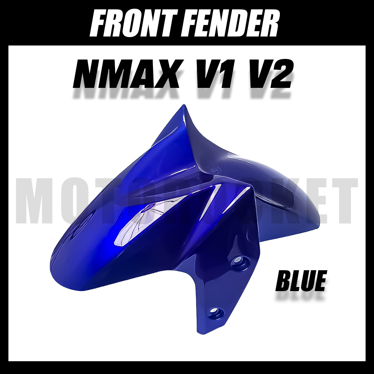 motorbike Accessories NMAX FRONT FENDER FOR V1 AND V2 MOTORCYCLE PARTS ...