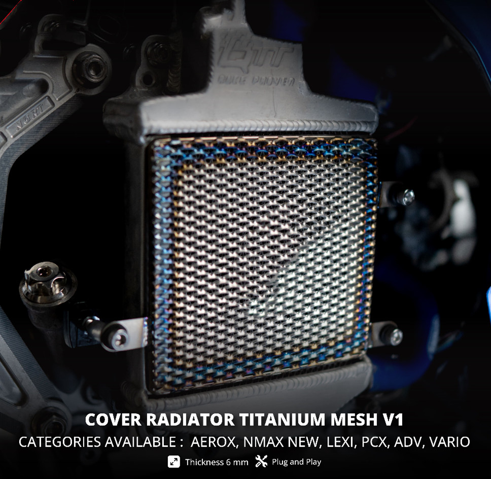 TITANIUM RADIATOR COVER – MESH V1-V2 PREMIUM SERIES [NMAX/AEROX/VARIO ...