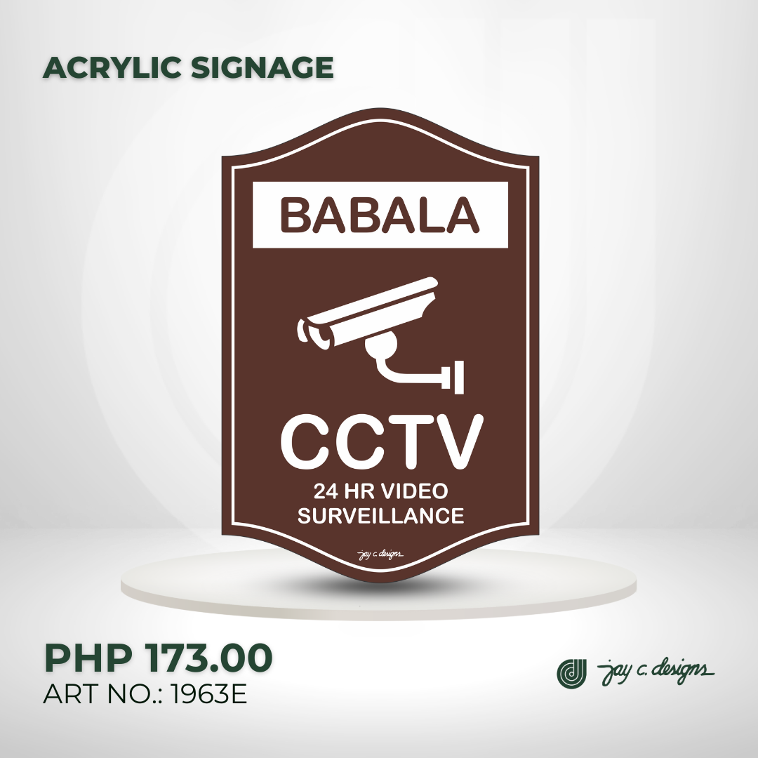 Pinoy Signs - Acrylic Signage Babala CCTV - Jay C. Designs | Shopee ...