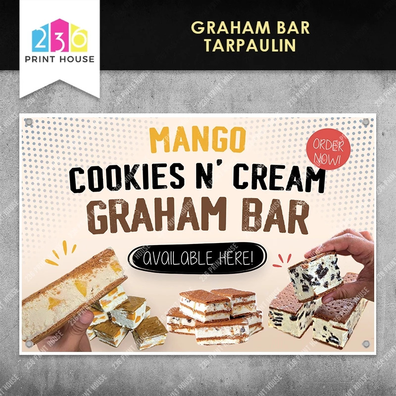GRAHAM BAR Tarpaulin Banner • Flavors: Classic • Mango • Cookies N ...